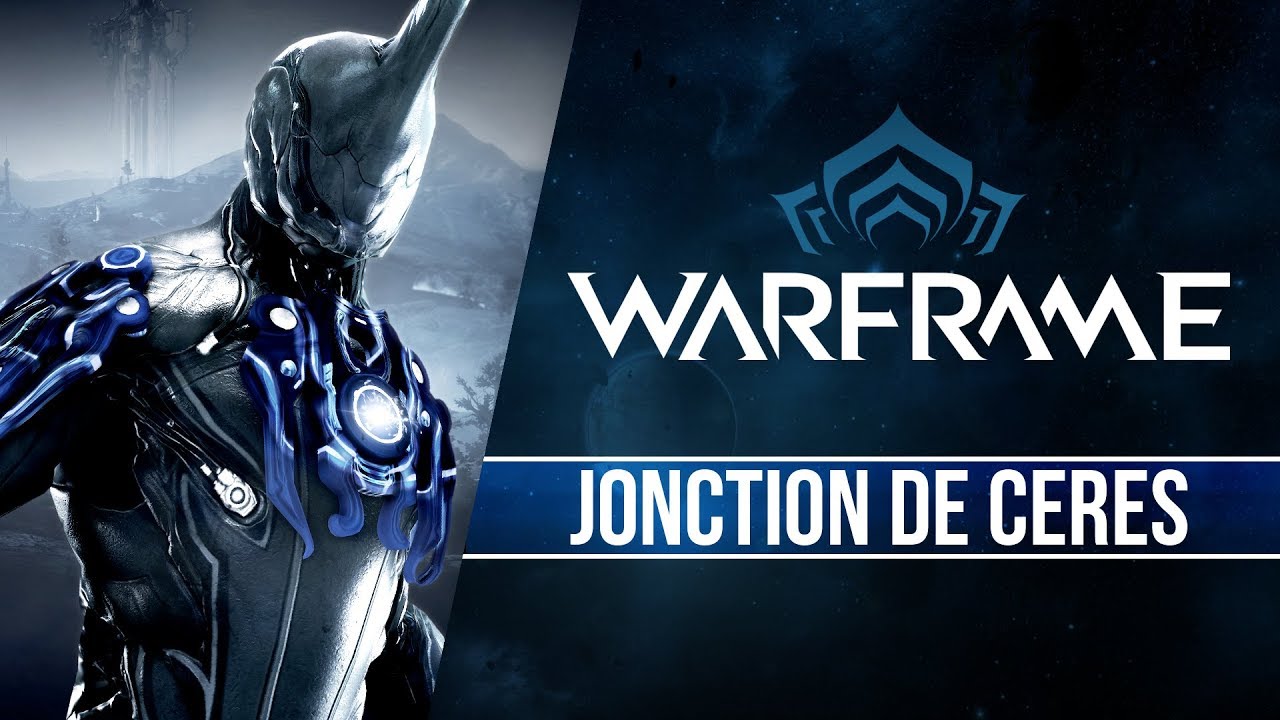 Warframe Jonction de Ceres 03 - YouTube