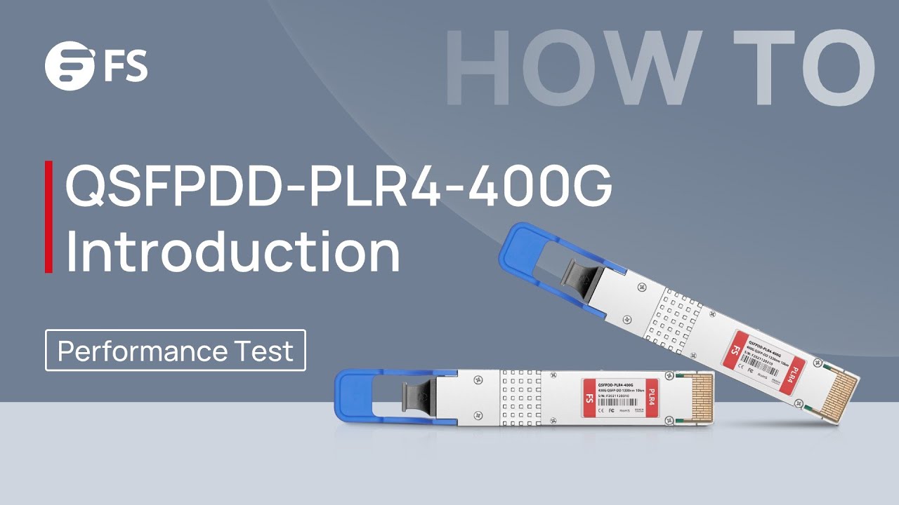 QSFPDD-PLR4-400G Optical Transceiver Module Performance Test | FS - YouTube