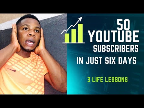 3 LIFE LESSONS Learnt from hitting 50 YOUTUBE Subscribers in just 6 ...