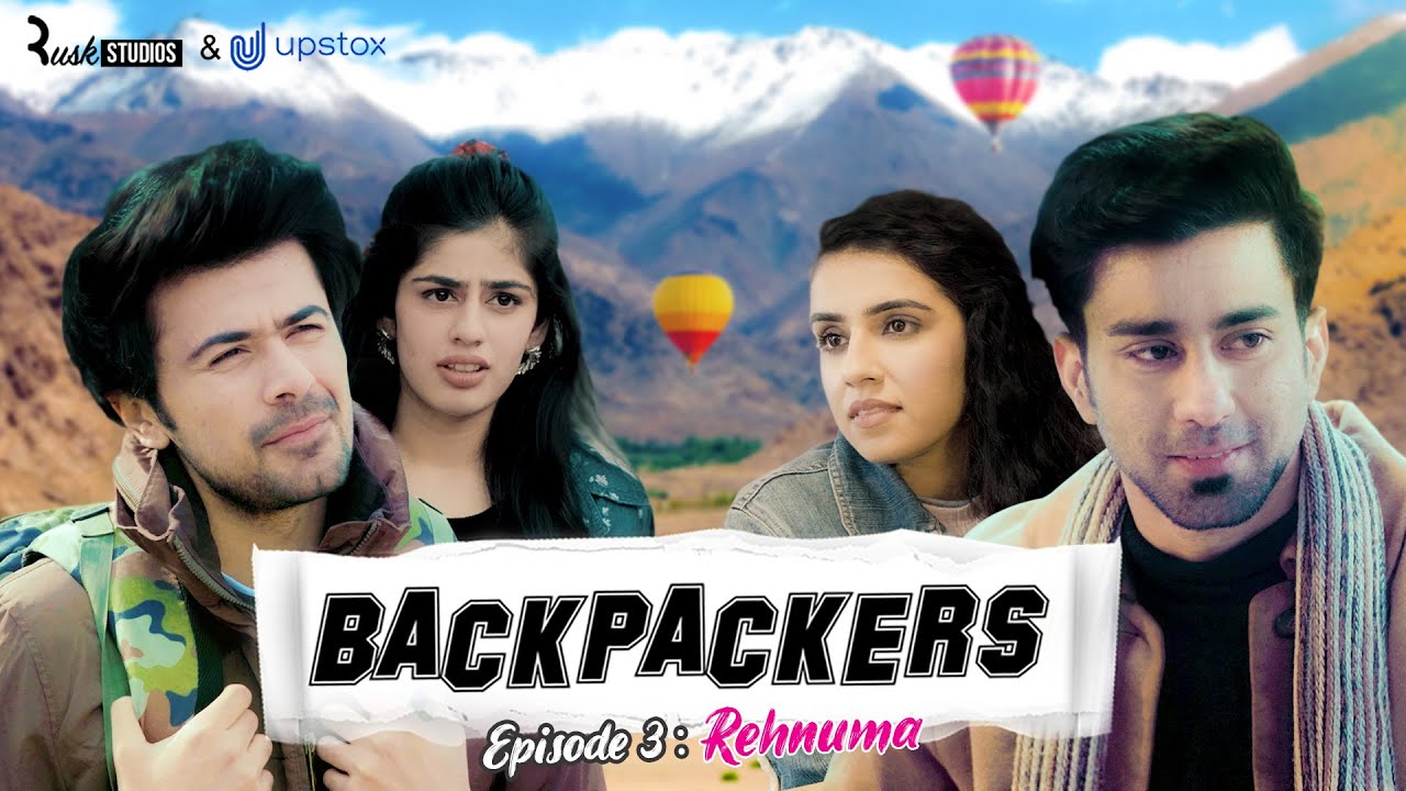 Backpackers | Ep 3/3 - Rehnuma | Mini Web Series | ft. Ambrish Verma ...
