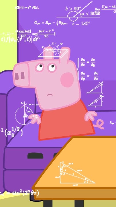 Peppa Pig Learns Mathematics #peppapig #animationmeme #peppapigparody ...