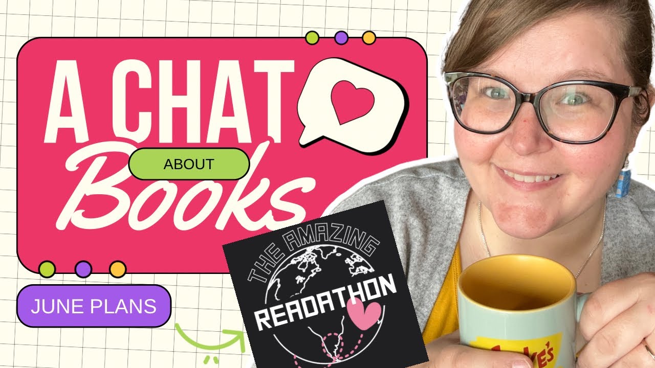 The Amazing Readthon + Book Chat + Where I’ve Been + content plans + random rambling | BOOK CHAT ...