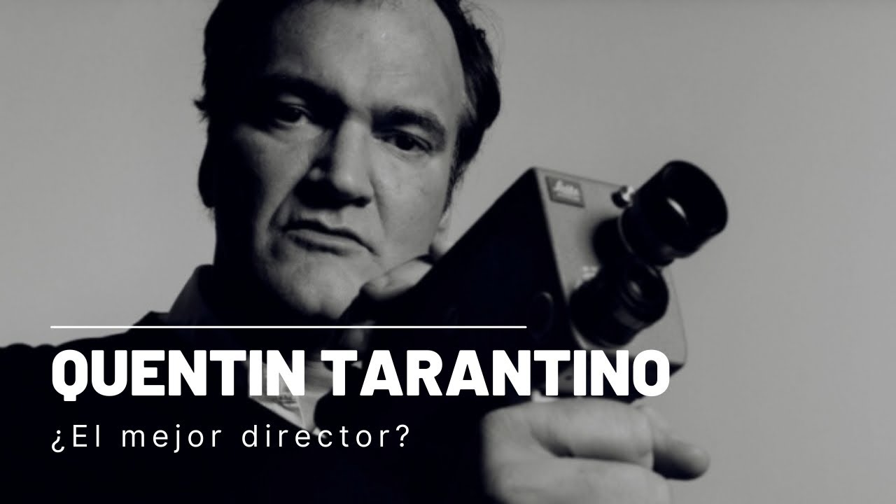 EL LEGADO | QUENTIN TARANTINO | ¿ES EL MEJOR DIRECTOR? - YouTube
