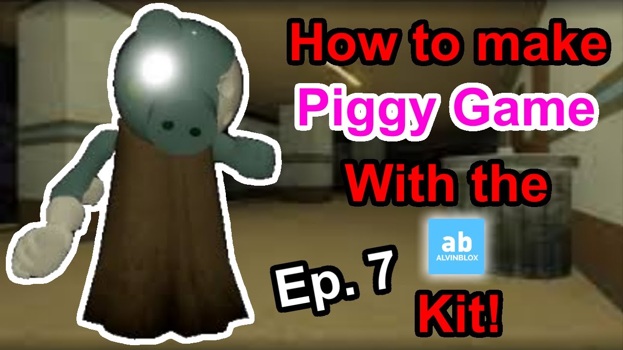How to make a Piggy game using the AlvinBlox kit (Escape Tokens) - Ep 7 ...