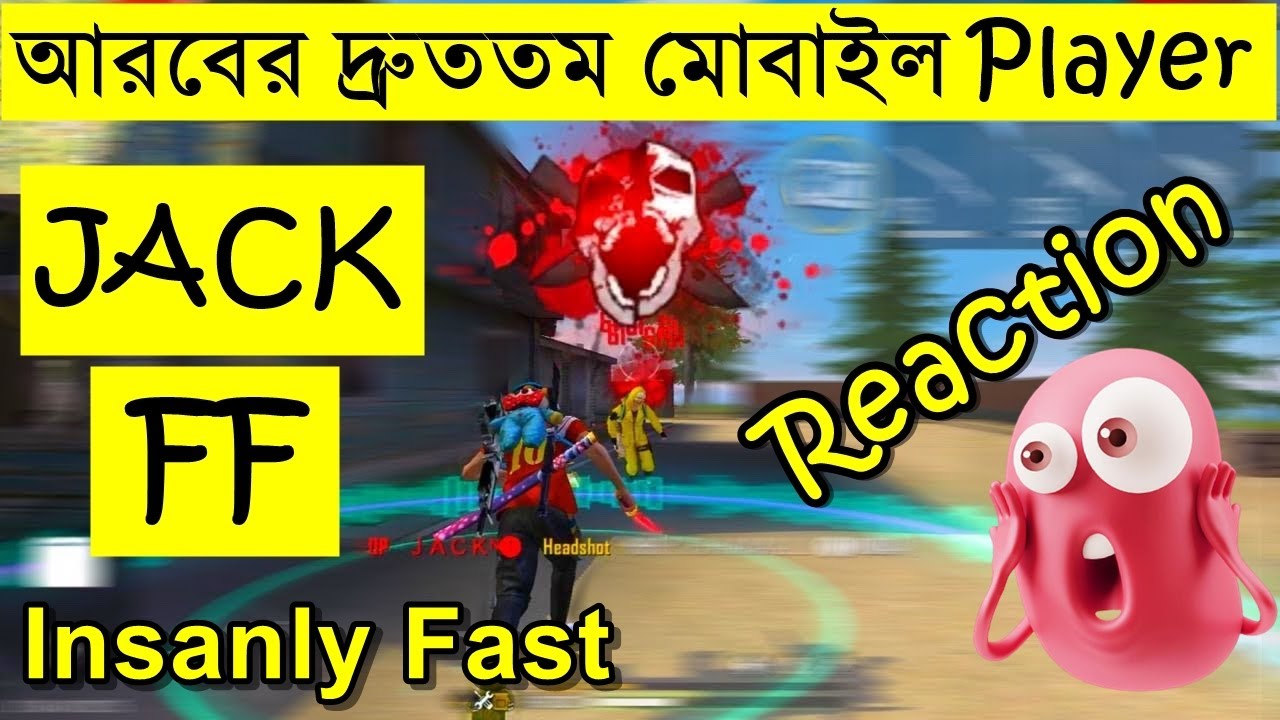 JACK FF - Is he the new fastest free fire mobile player ? - JACK FF ...