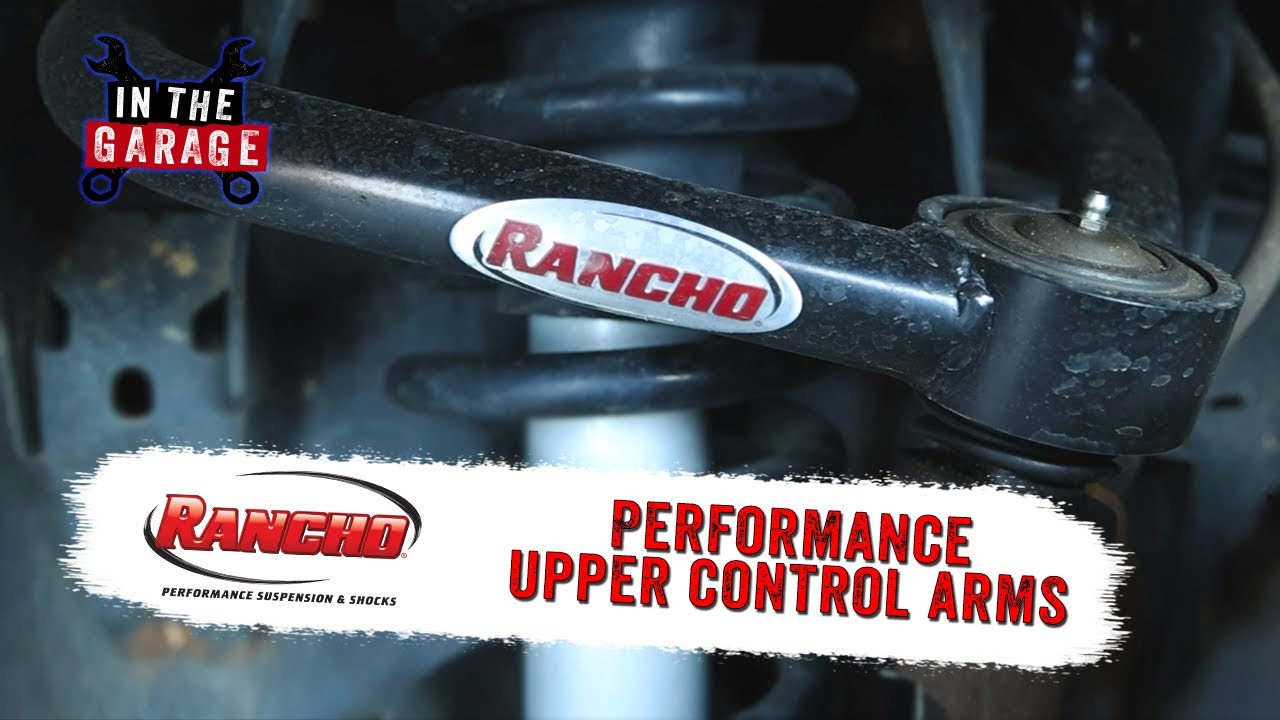 Rancho Performance Upper Control Arms - Features and Benefits - YouTube