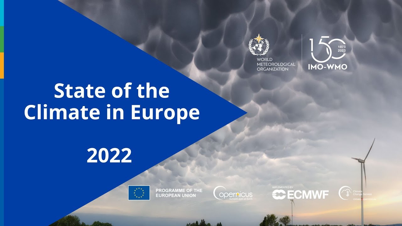 The State of the Climate in Europe 2022 report - English - YouTube