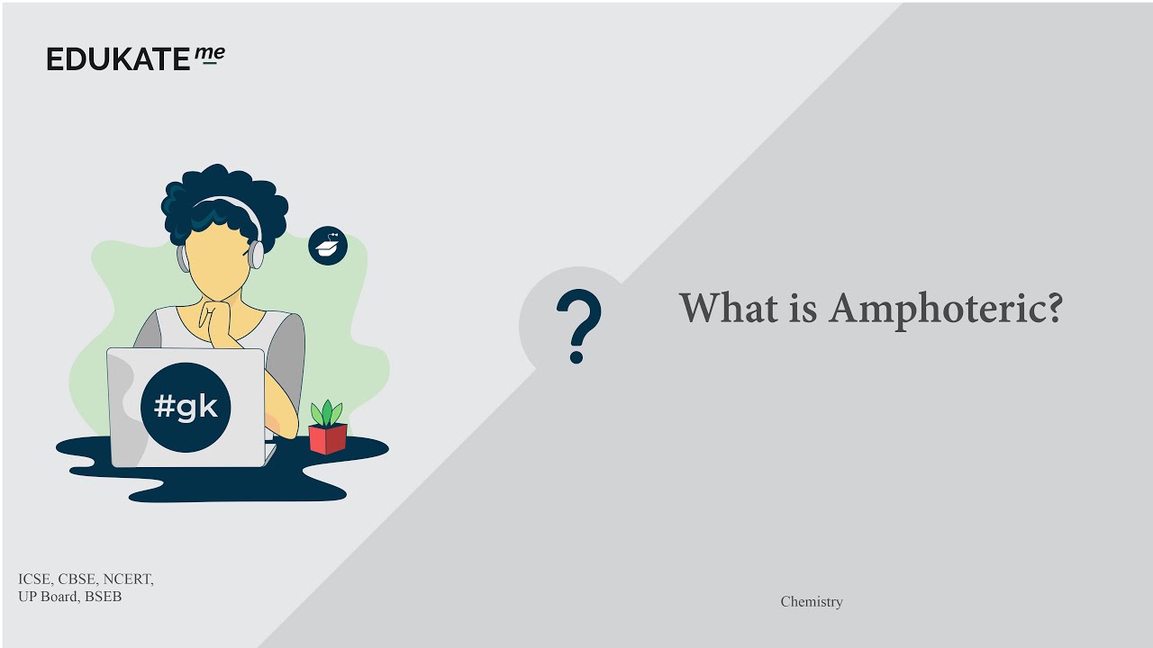 What is Amphoteric? - YouTube