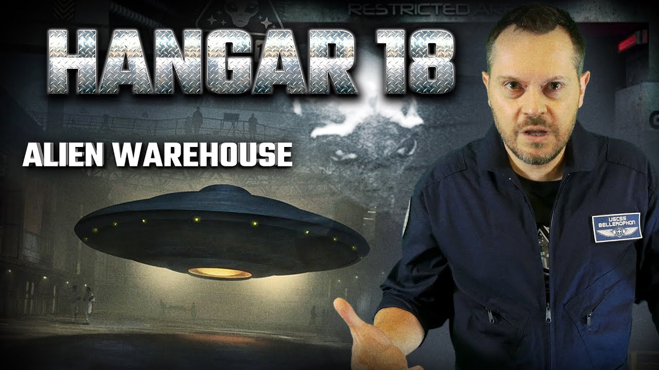 Does HANGAR 18, Legendary Alien Warehouse, exist ? 👽 - YouTube