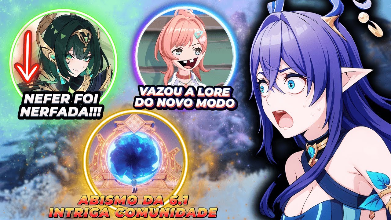 NEFER foi BUFFADA e NERFADA!? 🤯 Abismo 6.1 CHOCA a Comunidade 💥 - YouTube
