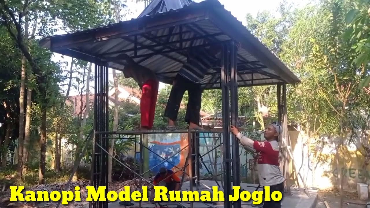 PASANG GAZEBO BESI MINIMALS | Kanopi model rumah joglo - YouTube