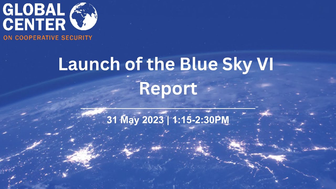 Blue Sky VI: Summary Findings and Recommendations to Optimize the UN’s ...