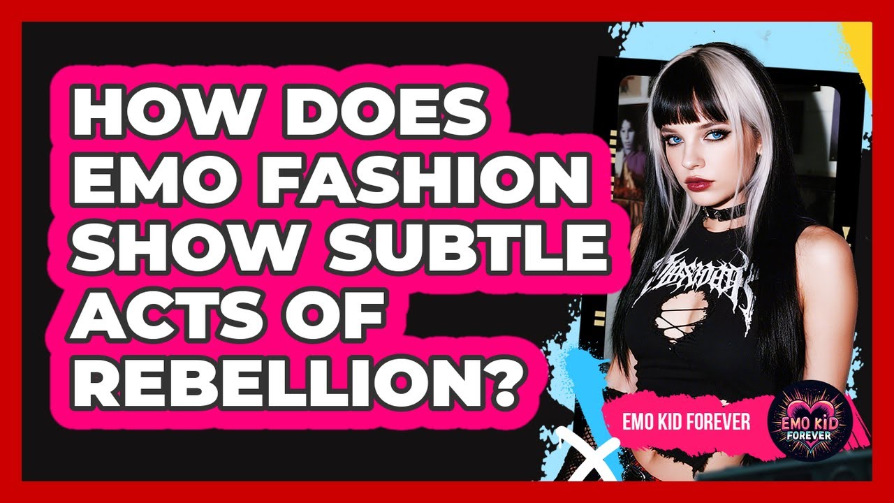 How Does Emo Fashion Show Subtle Acts Of Rebellion? - Emo Kid Forever ...
