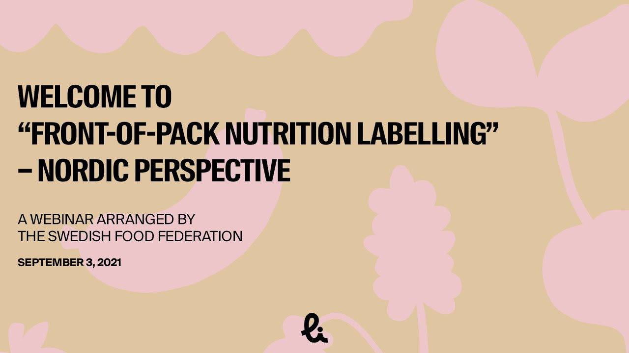Webinar: Front of Pack Nutrition Labelling – Nordic perspective - YouTube