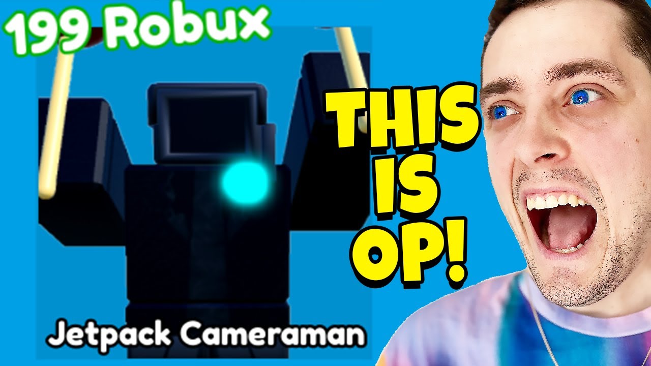 I BREAK GAME! cuz JETPACK CAMERAMAN is too STRONG! MAX UPRADE in ROBLOX ...