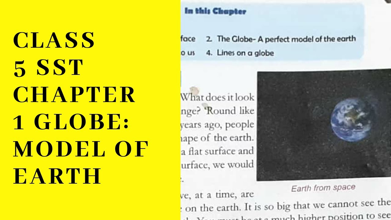 CLASS 5 SST CHAPTER 1 - GLOBE : A MODEL OF EARTH - YouTube