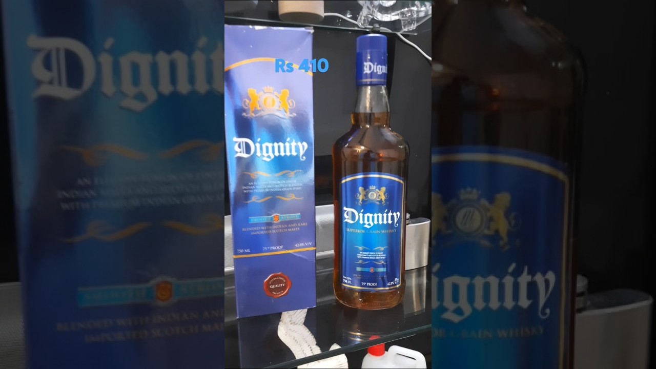 DIGNITY WHISKY Rs.. - YouTube
