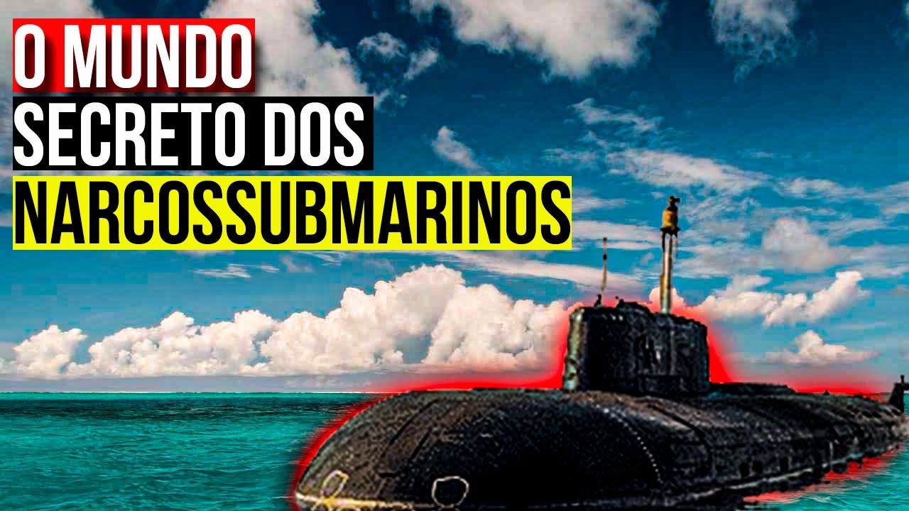 🤬 Conheça o SubMundo e a Incrível Evolução Dos NARCOSSUBMARINOS | Mini ...