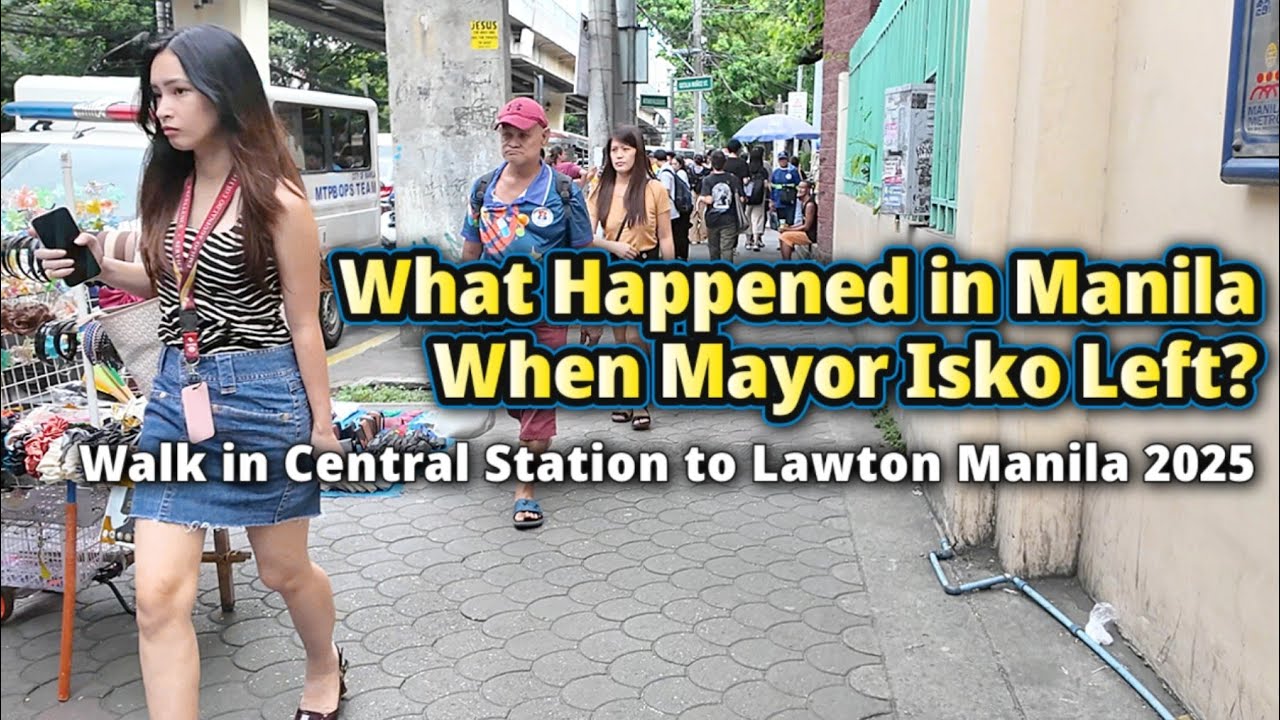 WHAT HAPPENED IN MANILA after the MAYOR ISKO MORENO LEFT? Walk in ...