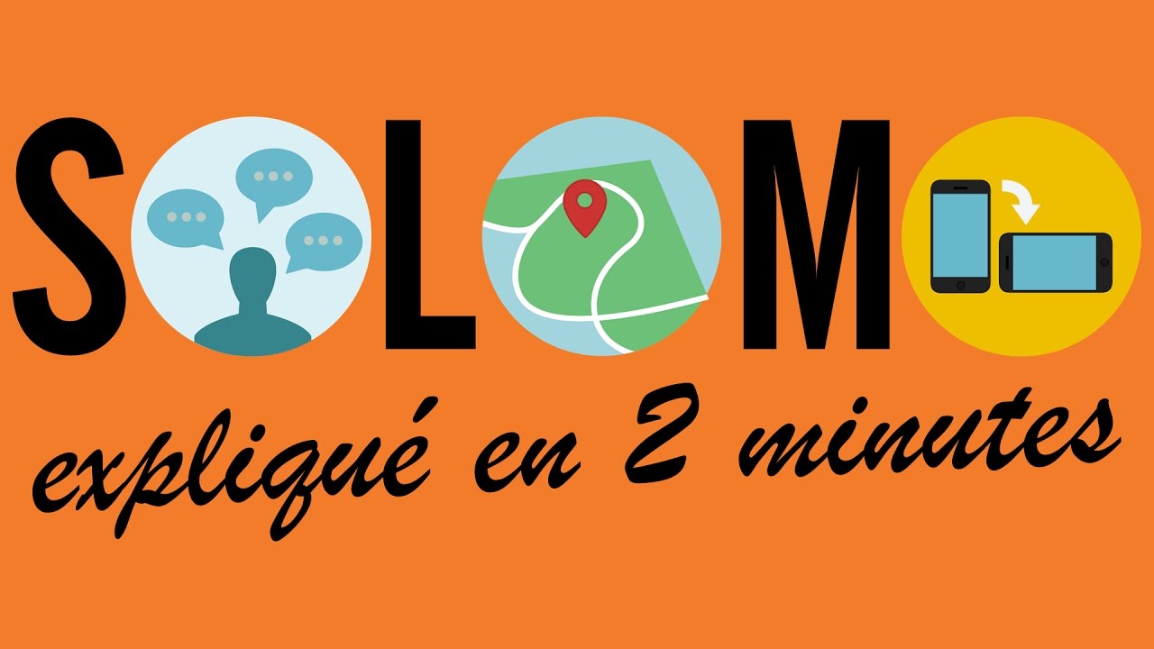 SOLOMO (SOCIAL, LOCAL, MOBILE) EXPLIQUÉ EN 2 MINUTES - YouTube