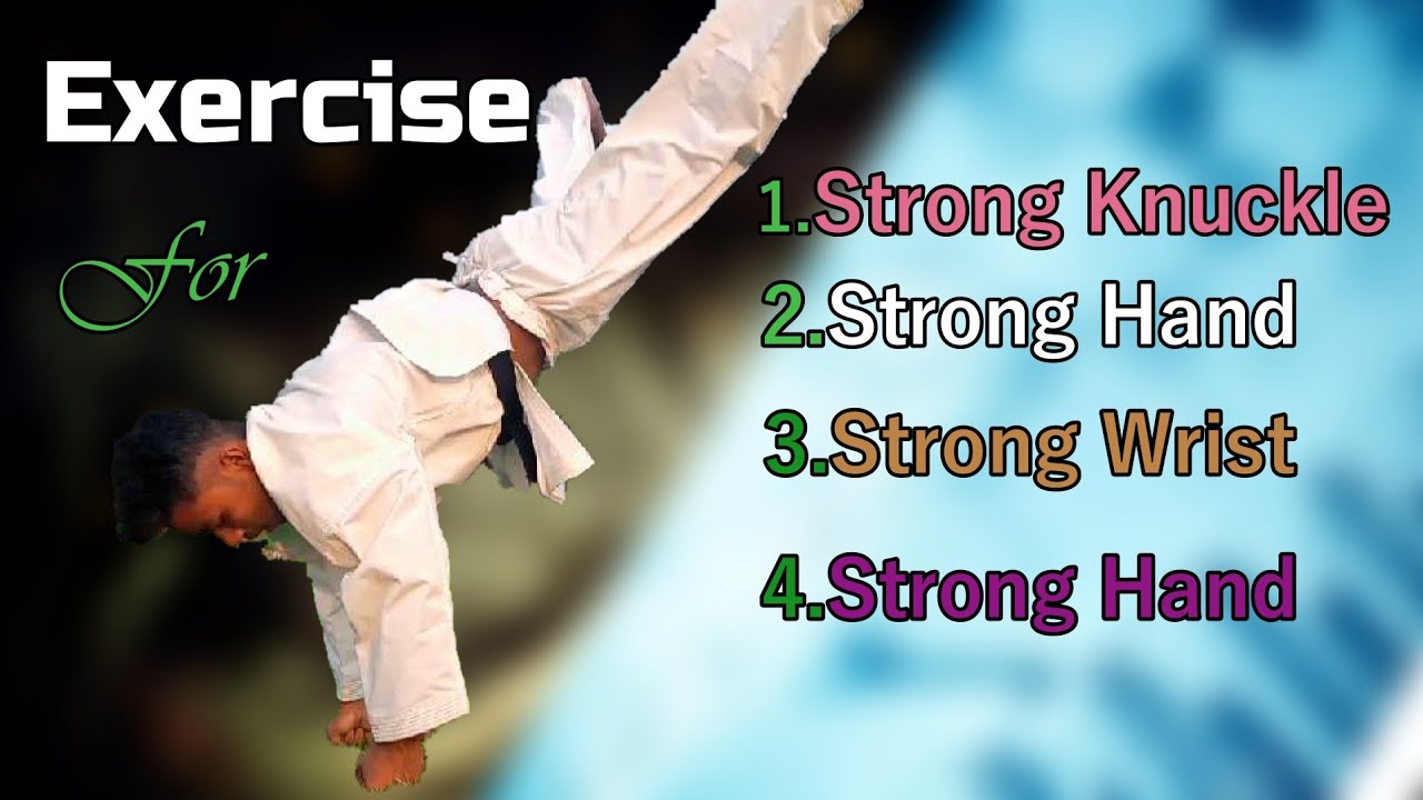 Strong hand,Strong wrist, Strong punch,Strong knuckle. How to make ...