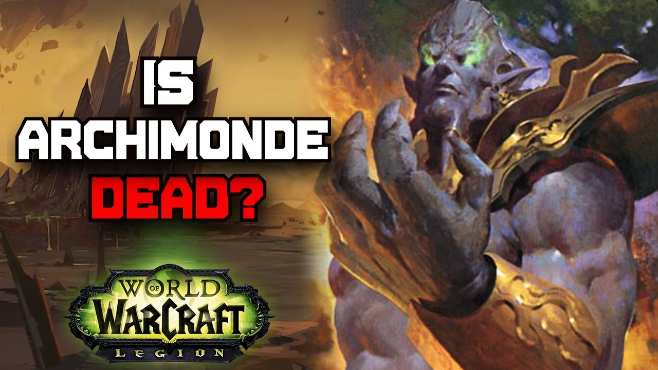 Is Archimonde Actually Dead? - World of Warcraft - YouTube