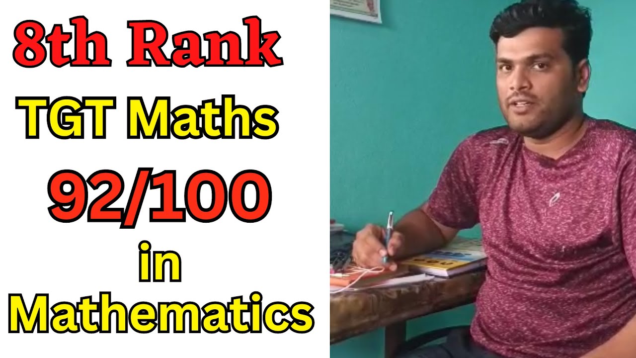 8th Rank in TGT Maths | 92/100 in Maths - YouTube