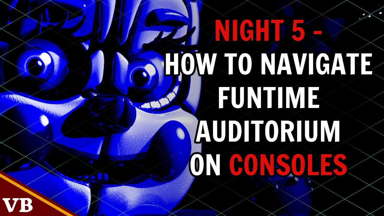FNAF 5: Night 5 (Consoles) - How to Follow Circus Baby's Directions ...