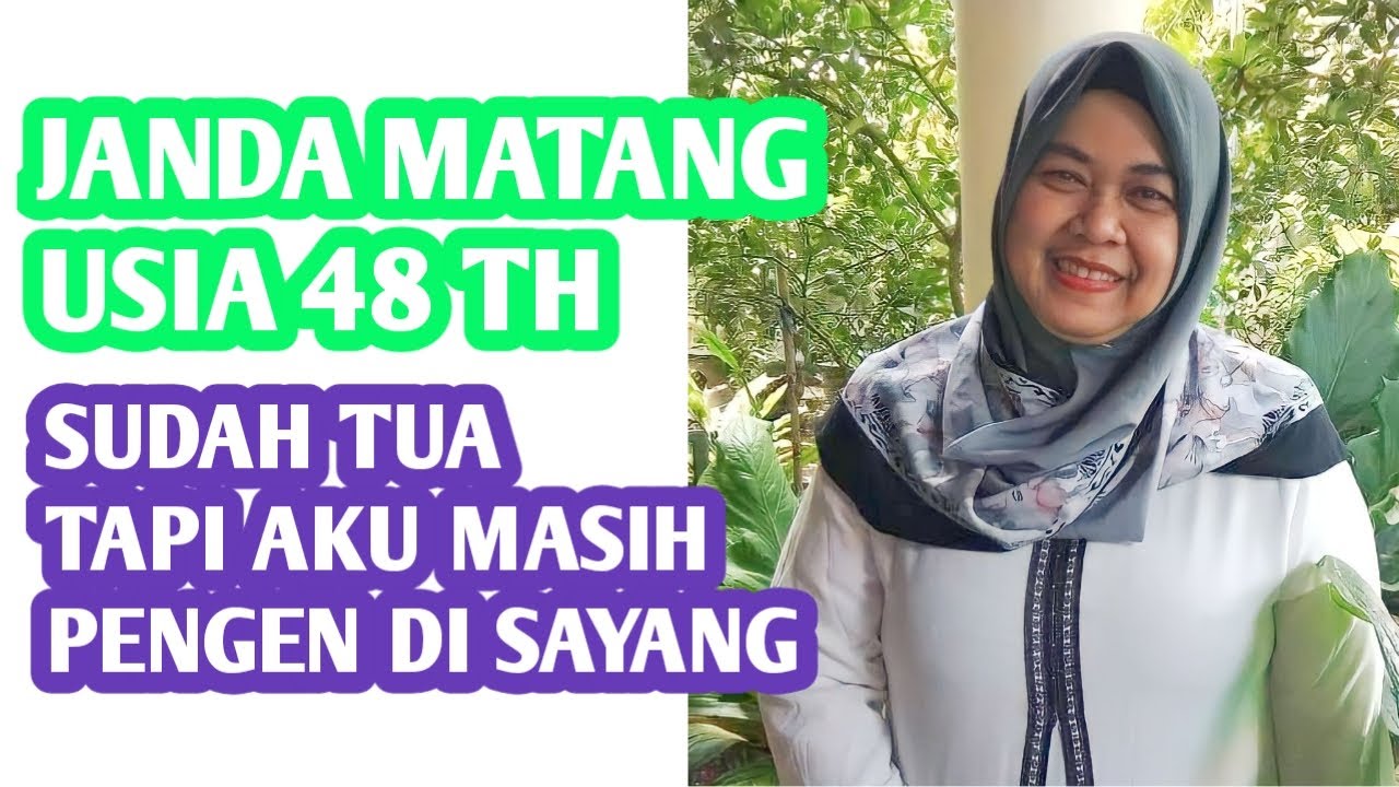 JANDA MATANG USIA 48 TH, JURAGAN KONTRAKAN 20 PINTU, CARI JODOH GA ...