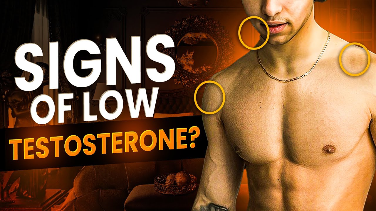 6 Signs You Have Low Testosterone - YouTube