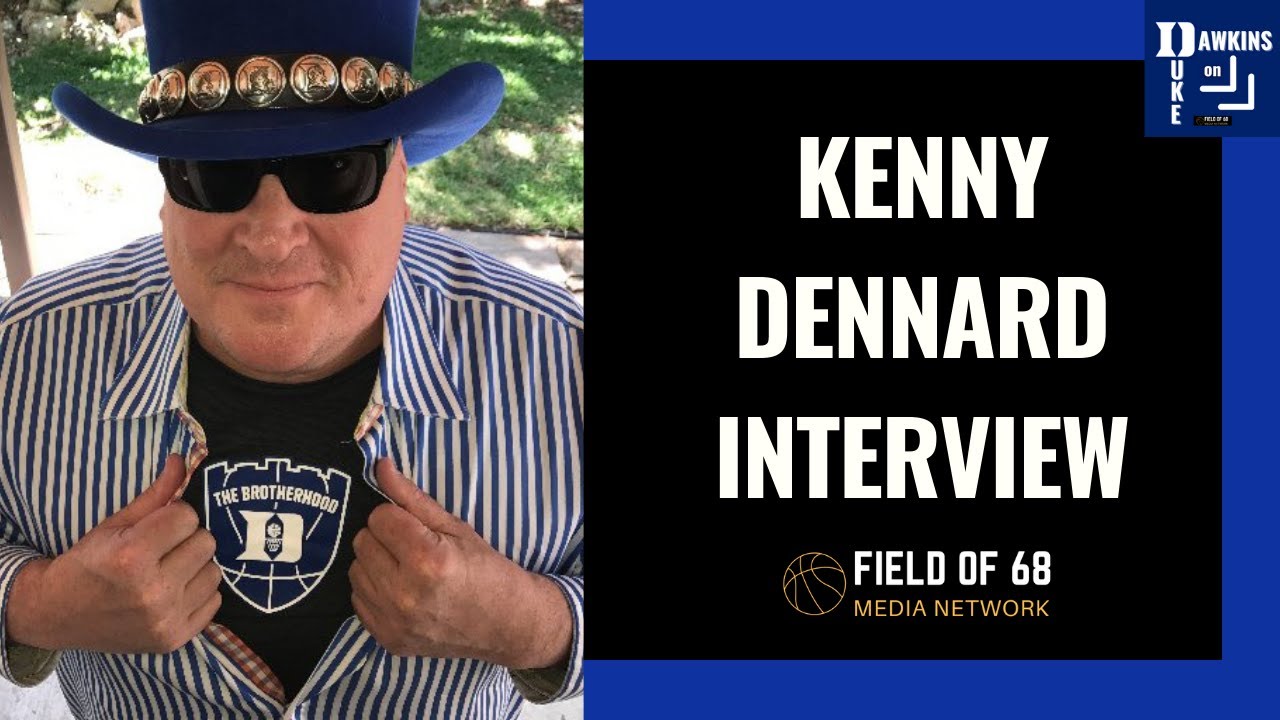 GTHCGTH! Former Blue Devil Kenny Dennard joins the show | Dawkins on ...