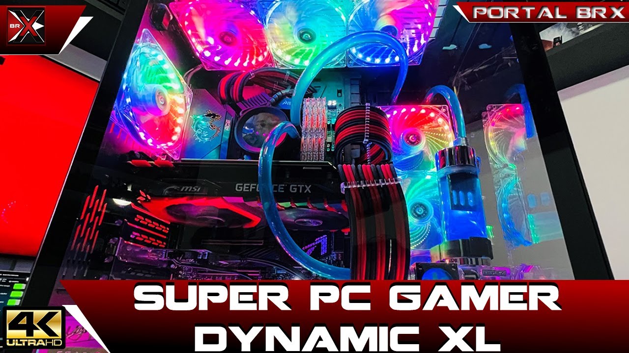 Super PC Gamer Dynamic XL Portal BRX - YouTube