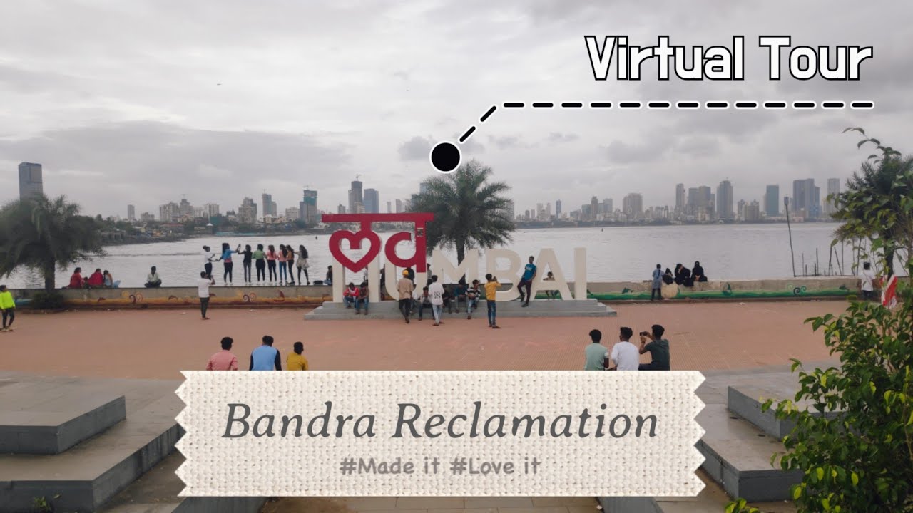 Bandra Reclamation | Virtual Tour | Mumbai Series #mumbai # ...