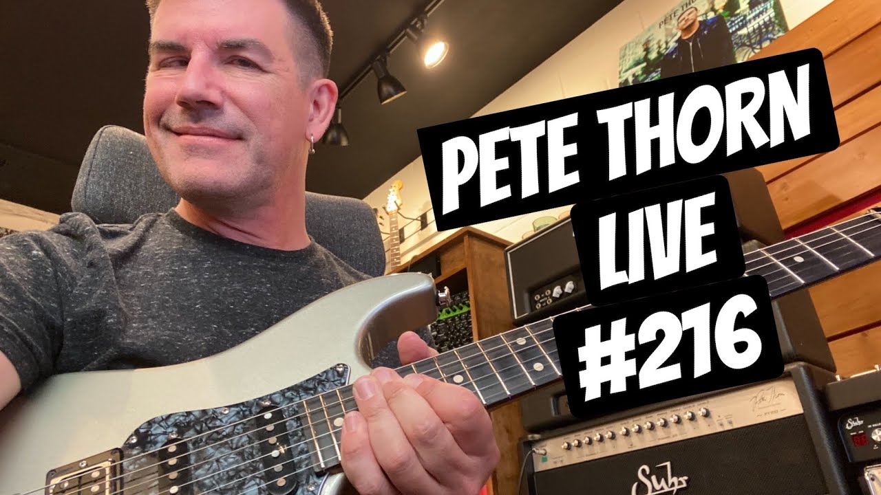 Pete Thorn LIVE #216 - YouTube
