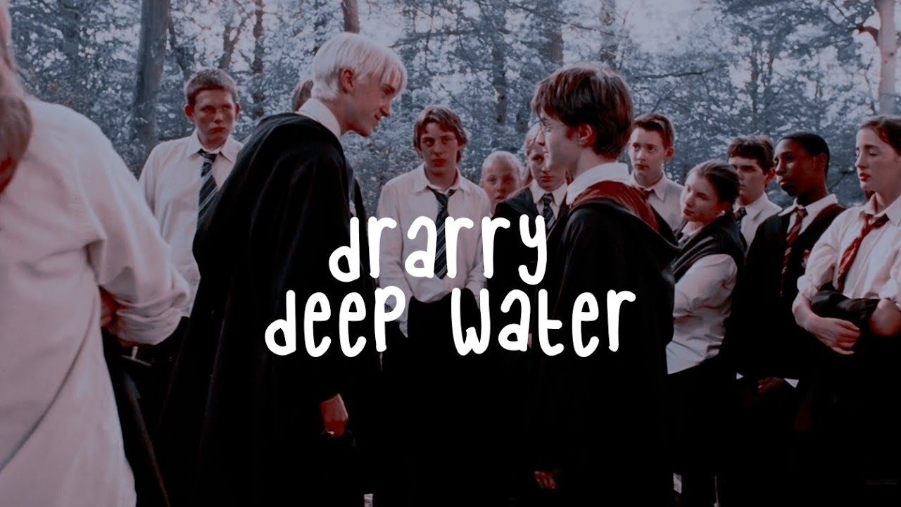 drarry • deep water [MV] - YouTube