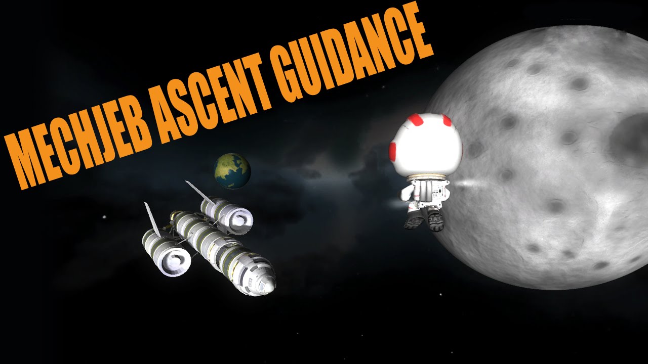 KSP MechJeb Ascent Guidence - YouTube