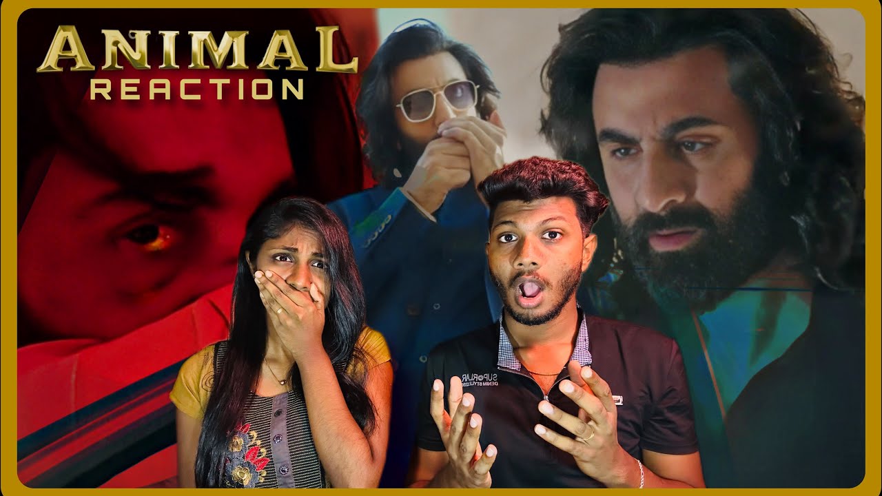 ANIMAL TAMIL OFFICIAL TRAILER - Reaction Ranbir Kapoor, Rashmika, Anil ...