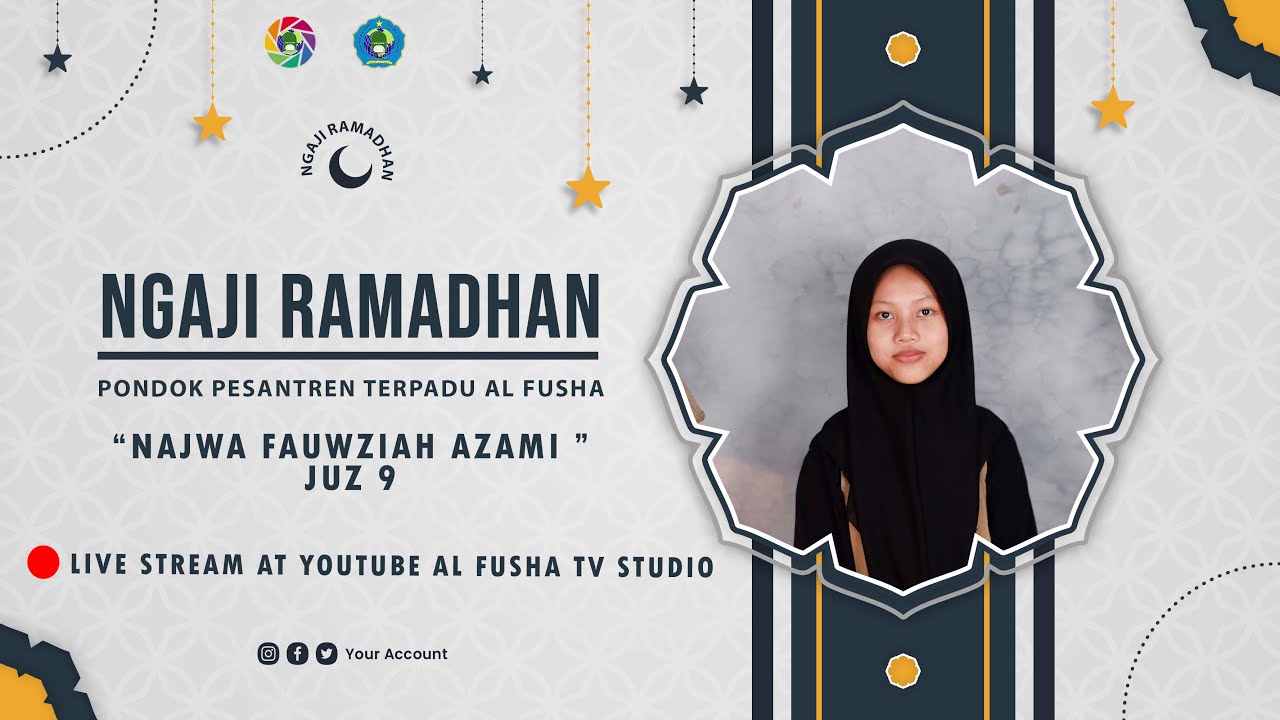 🔴LIVE NGAJI RAMADHAN || “NAJWA FAUWZIAH AZAMI " SMP AL FUSHA - JUZ 9 ...