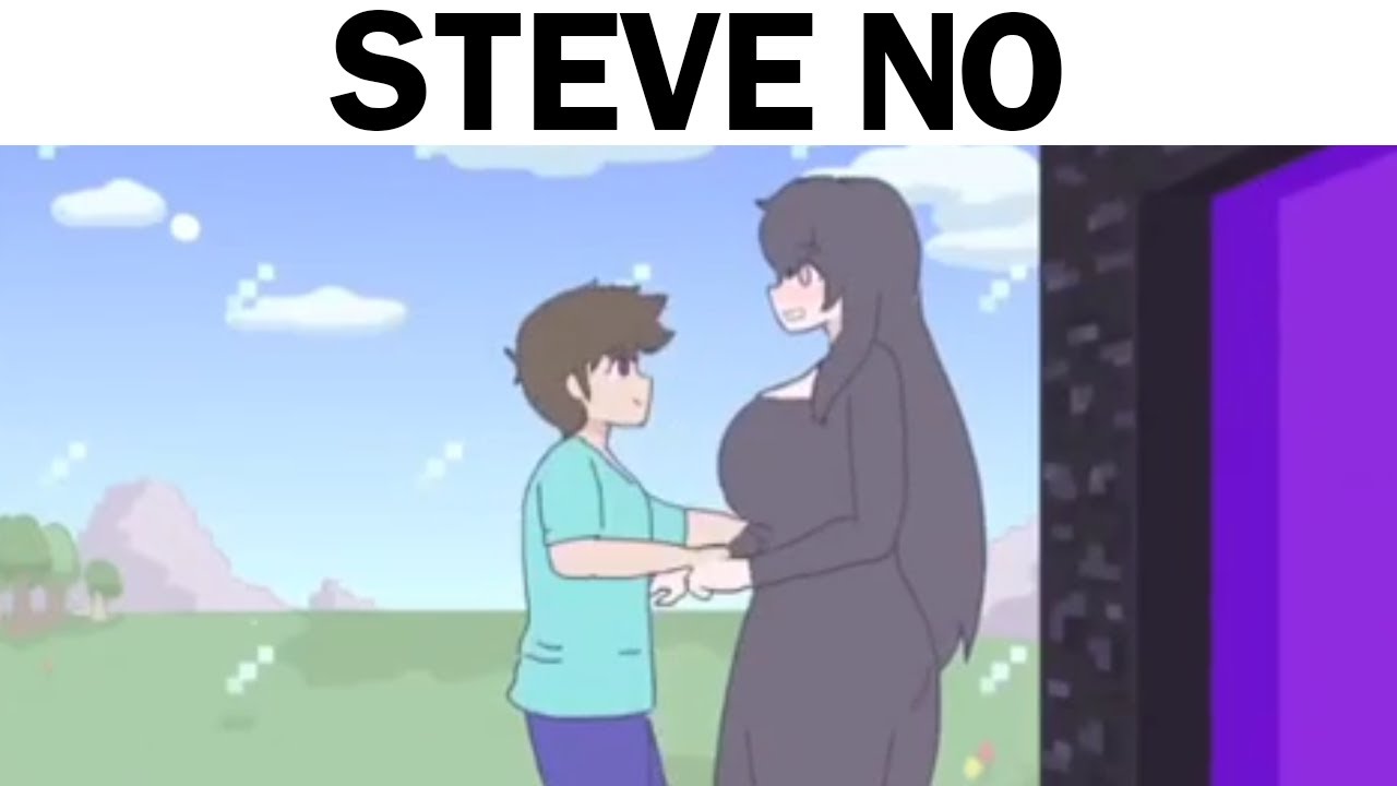 STEVE DON'T DO IT - YouTube