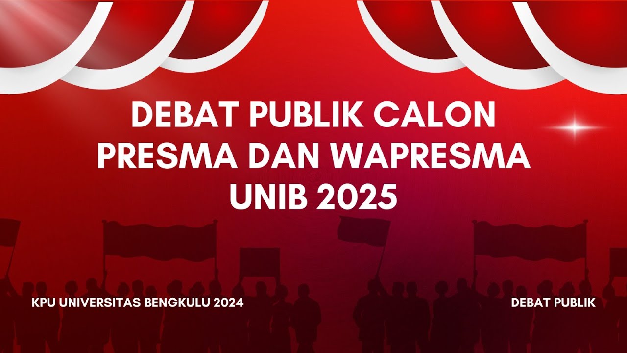 LIVE - DEBAT PUBLIK CALON PRESMA DAN WAPRESMA UNIB 2025 - YouTube