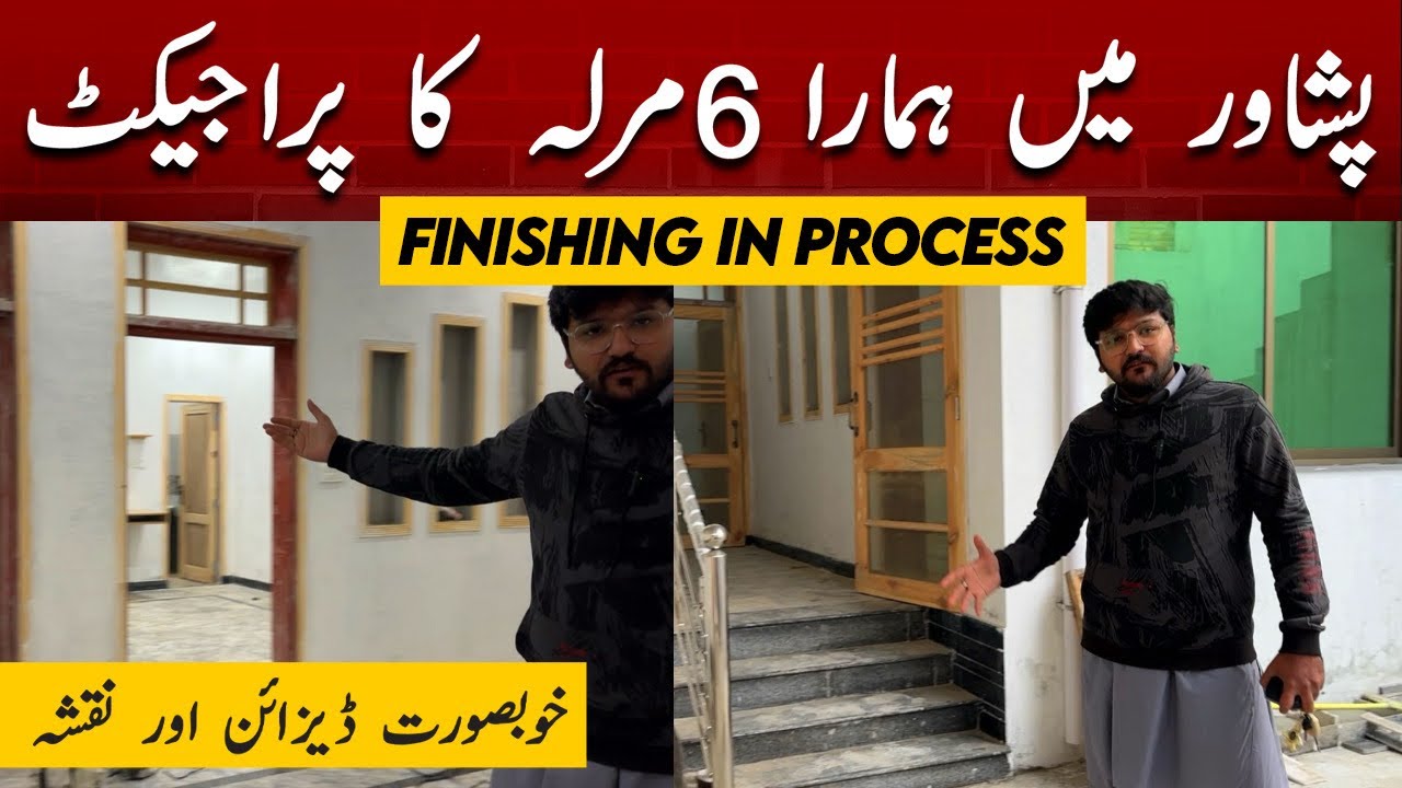 Construction Services In Peshawar || Finishing Services In Peshawar || Our 6 Marla Project ...