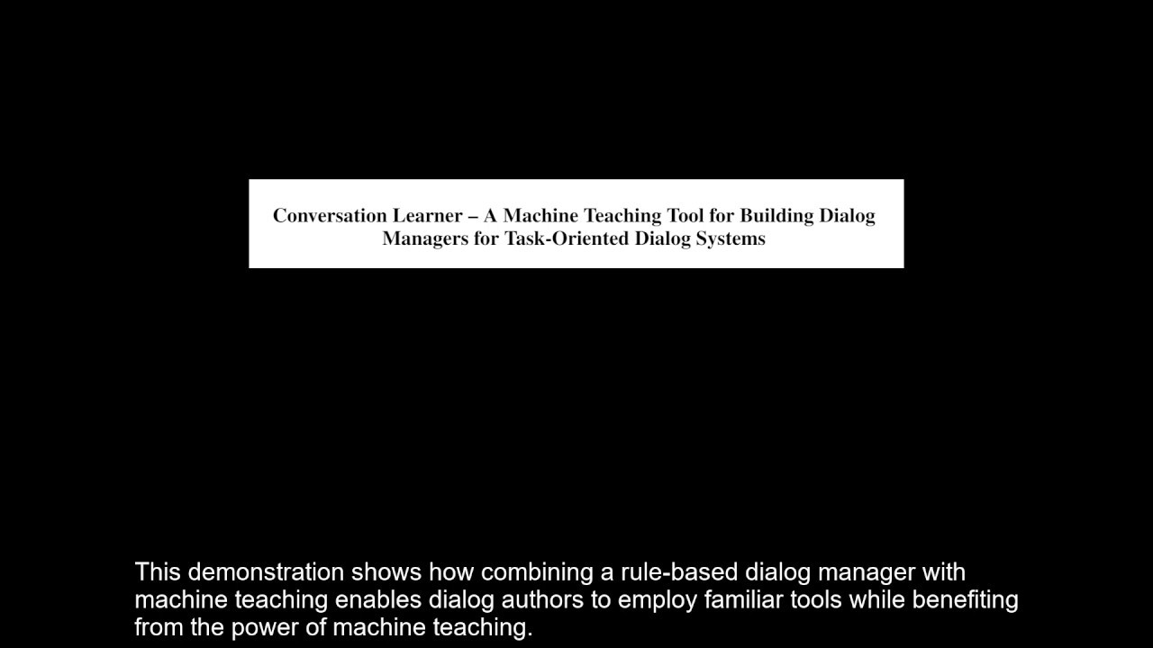 Conversation Learner - ACL 2020 System Demonstration Track - YouTube