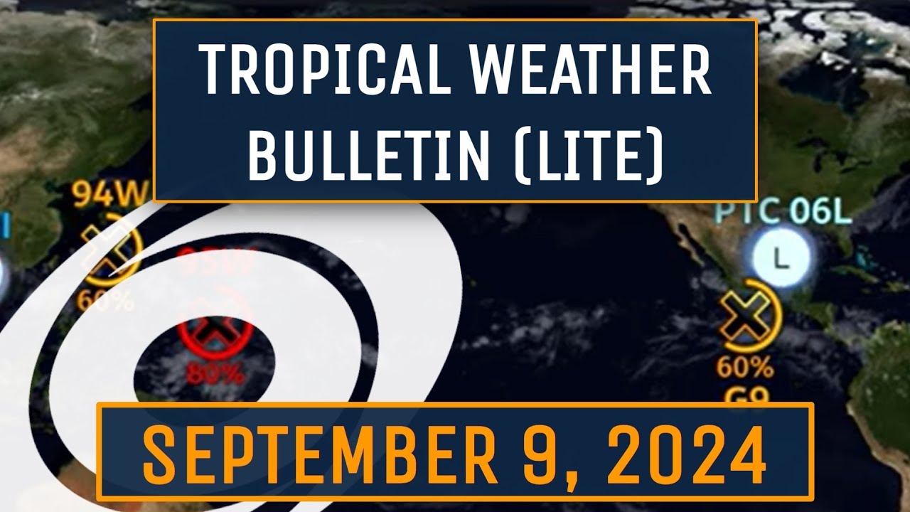Tropical Weather Bulletin Lite - September 9, 2024 - YouTube