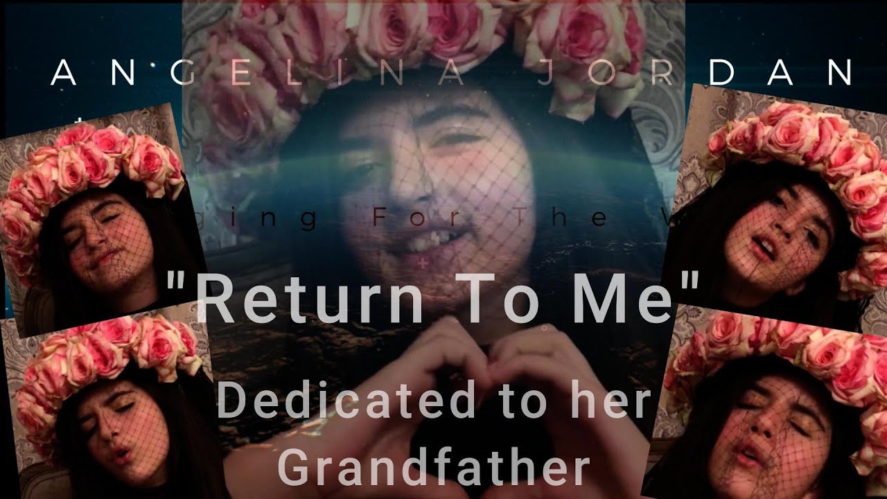 Angelina Jordan Dedicates for Her Grandfather a Beautiful Heartfelt ...