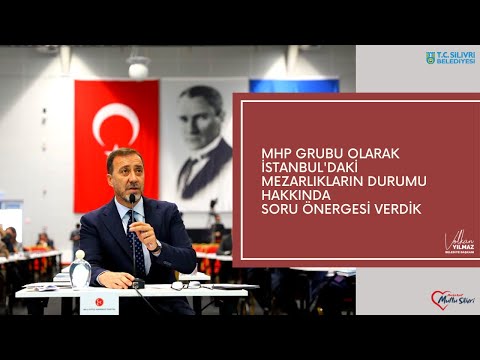 MHP GRUBU OLARAK İSTANBUL'DAKİ MEZARLIKLARIN DURUMU HAKKINDA SORU ÖNERGESİ VERDİK