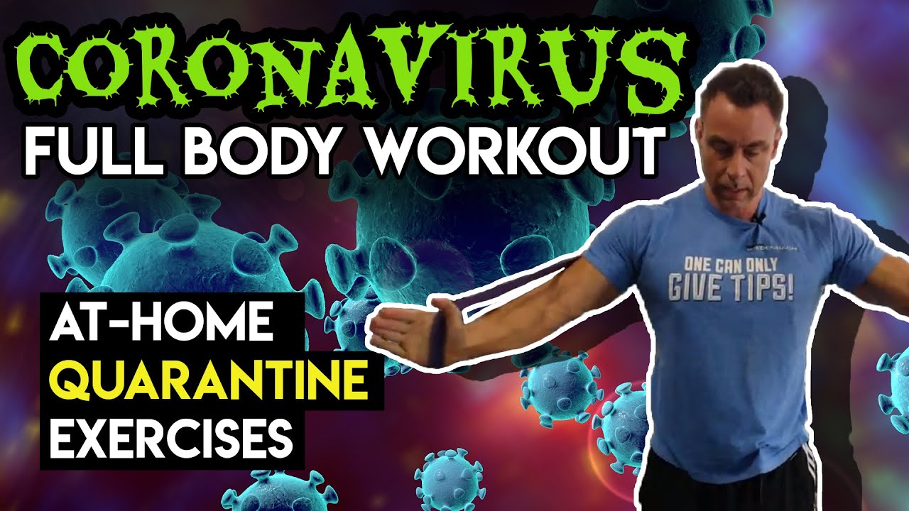 Coronavirus/Covid-19 Full Body Workout: Quarantine Exercises You Can Do ...