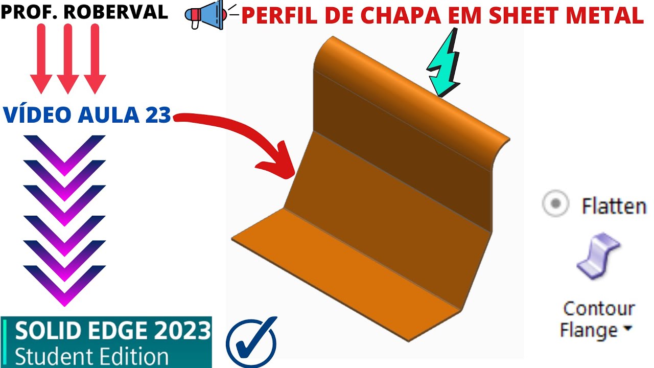 AULA 23 - Exercício 16_Perfil de Chapa dobrada em Sheet Metal no Solid Edge 2023 - YouTube