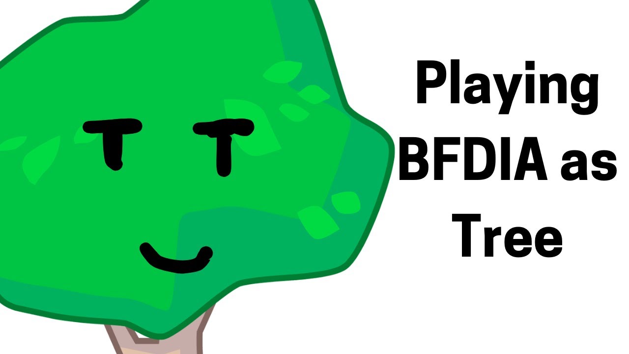 Playing as tree in BFDIA Roblox #BFDIA - YouTube