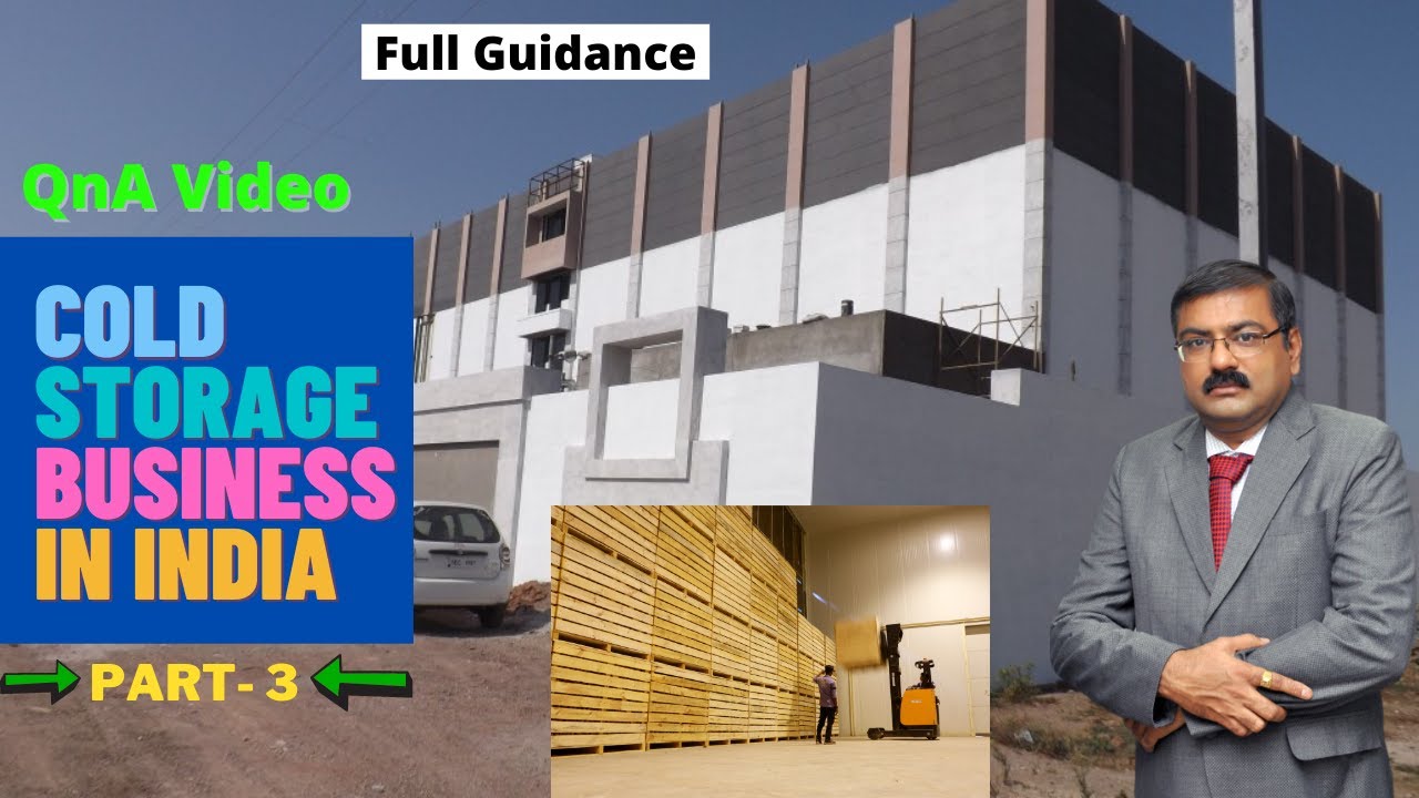 Cold Storage Business in india | Cold Storage Business | cold storage ...