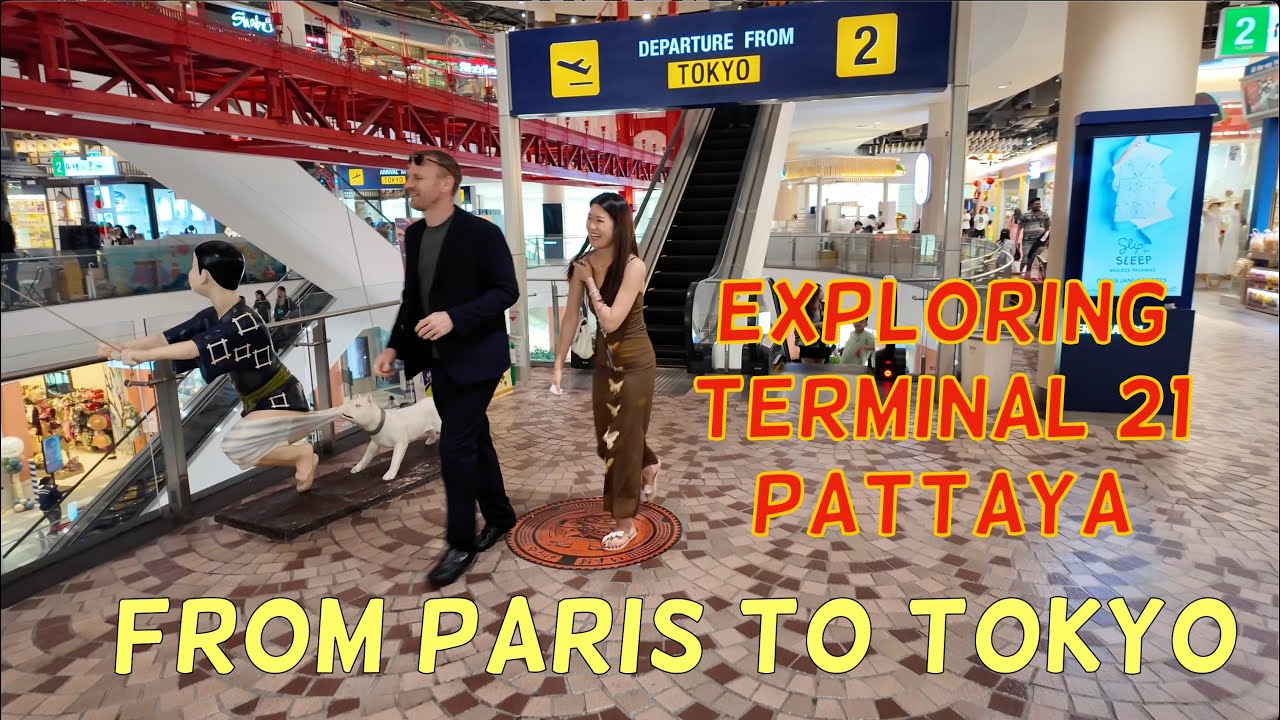 From Paris to Tokyo: Exploring Terminal 21 Pattaya’s Global Theme - YouTube